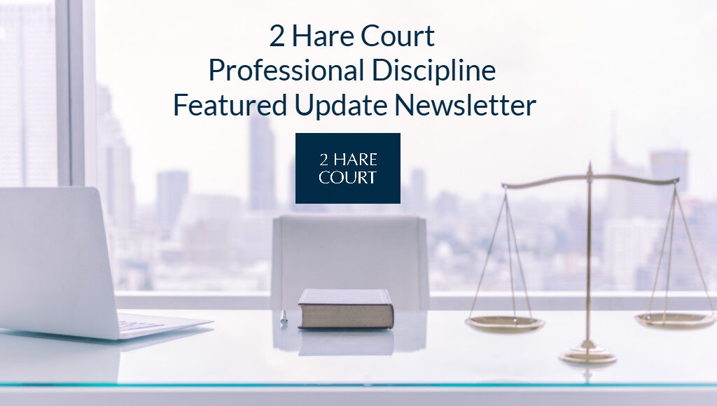 2 Hare Court Professional Discipline Featured Update Newsletter - 2 ...